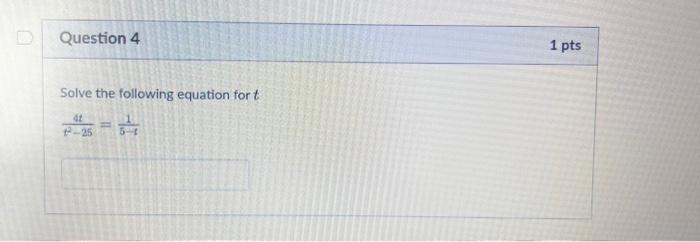 Solved Solve the following equation for t t2−254t=5−t1 | Chegg.com