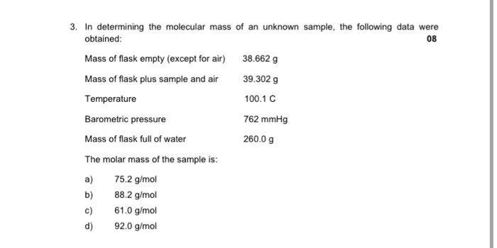 Solved 3. In determining the molecular mass of an unknown | Chegg.com