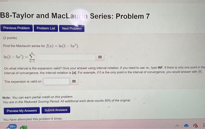 Solved B8-Taylor and MacLaurin Series: Problem 7 (2 points) | Chegg.com