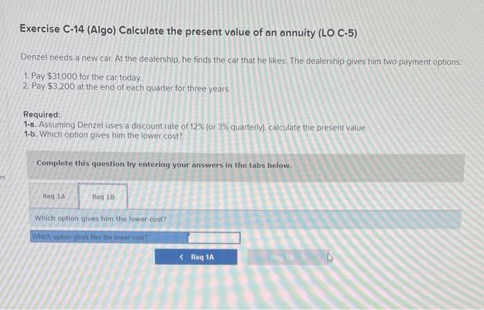 Solved Exercise C-10 (Algo) Calculate the future value of an | Chegg.com