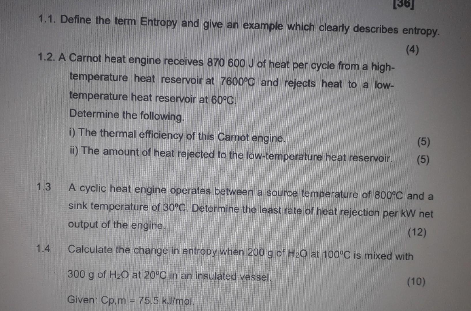 Solved 1.1. Define the term Entropy and give an example | Chegg.com