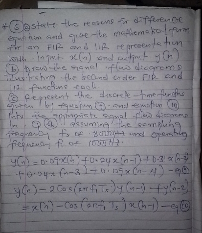 Solved *(6) ﻿state. the reasons for difference equation and | Chegg.com
