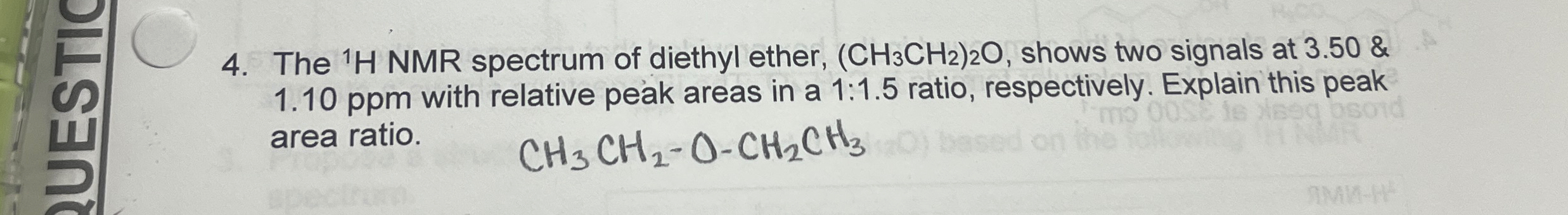 Solved The ?1H ﻿NMR spectrum of diethyl ether, (CH3CH2)2O, | Chegg.com