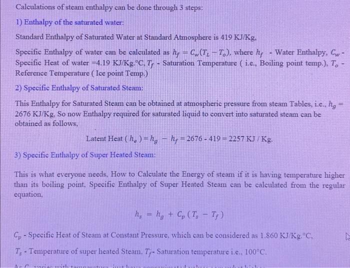Solved 4) Assume the specific heat of the super heated steam | Chegg.com
