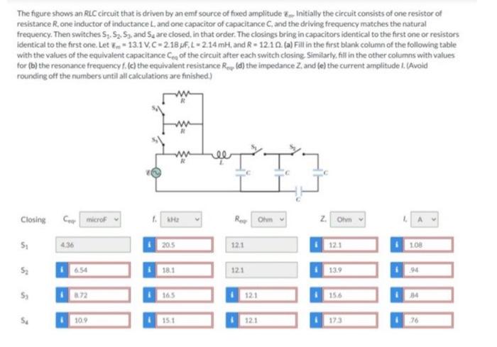 Solved The figure shows an RLC circuit that is driven by an | Chegg.com