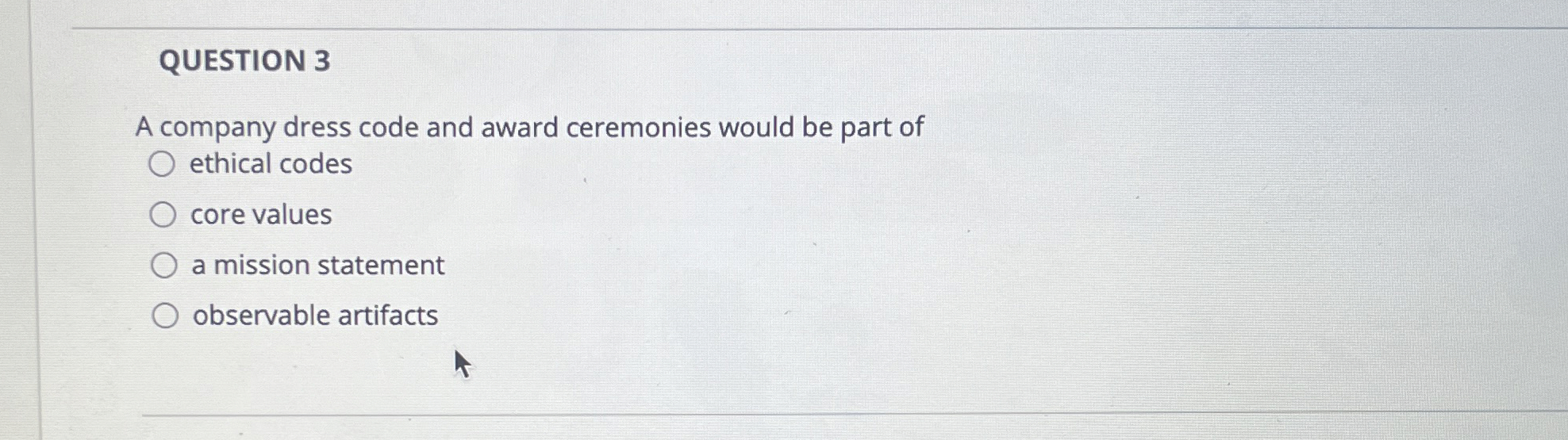 Solved QUESTION 3A company dress code and award ceremonies | Chegg.com
