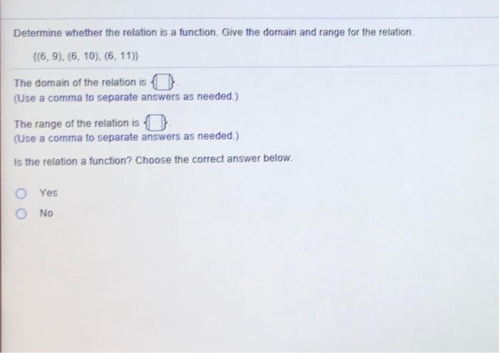 Solved Determine whether the relation is a function. Give | Chegg.com