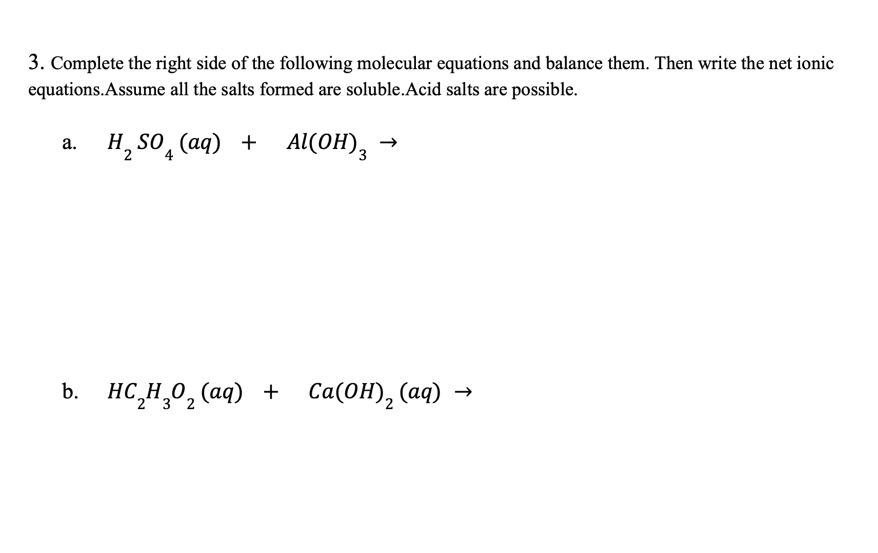 Solved Complete the right side of the following molecular | Chegg.com