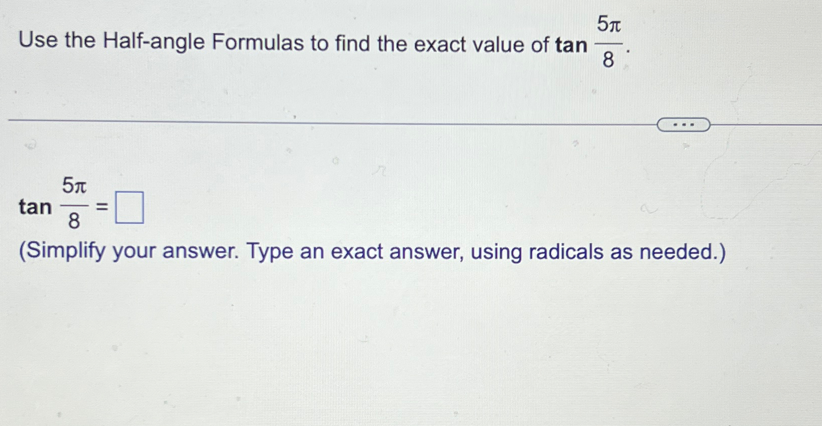 Solved Use the Half-angle Formulas to find the exact value | Chegg.com