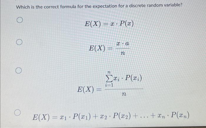 Solved Which is the correct formula for the expectation for | Chegg.com