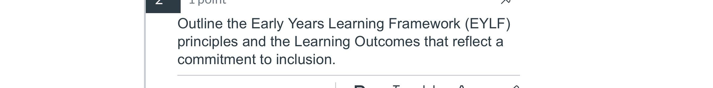 Solved Outline the Early Years Learning Framework (EYLF) | Chegg.com