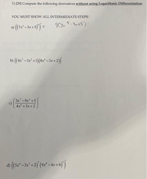 Solved 1) [20] Compute the following derivatives without | Chegg.com
