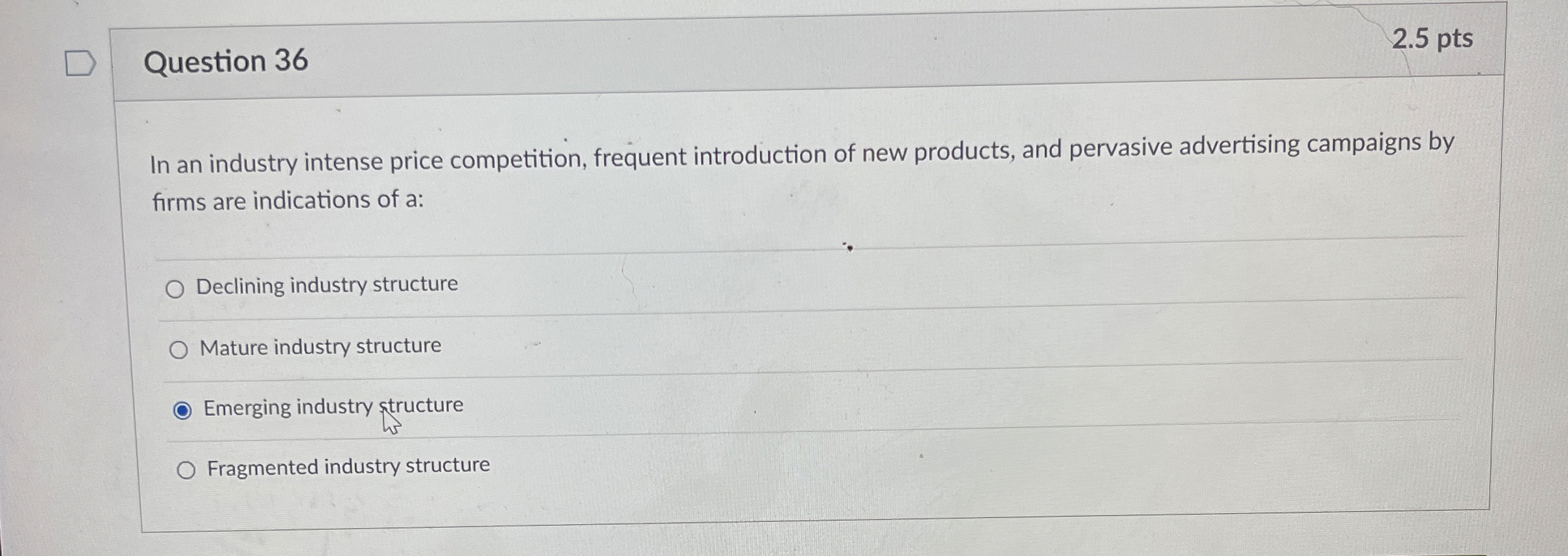 Solved Question 362.5 ﻿ptsIn an industry intense price | Chegg.com