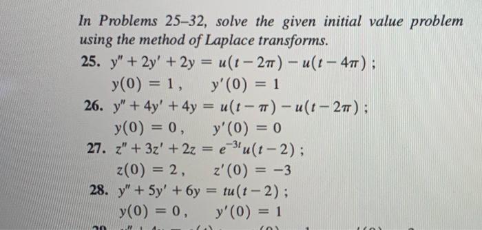 Solved In Problems 25-32, solve the given initial value | Chegg.com