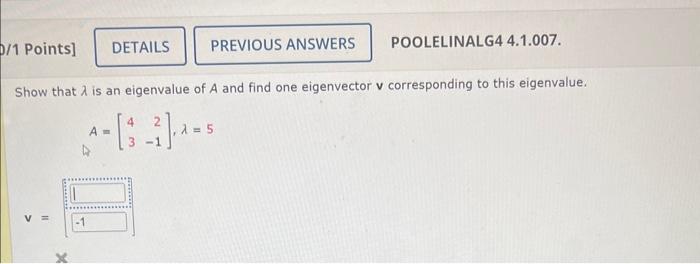 Solved Show that λ is an eigenvalue of A and find one | Chegg.com