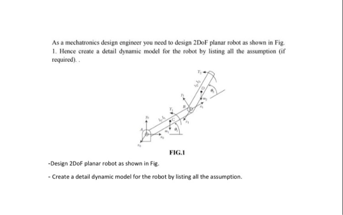 Design 2dof Planar Robot As Shown In Fig Create A