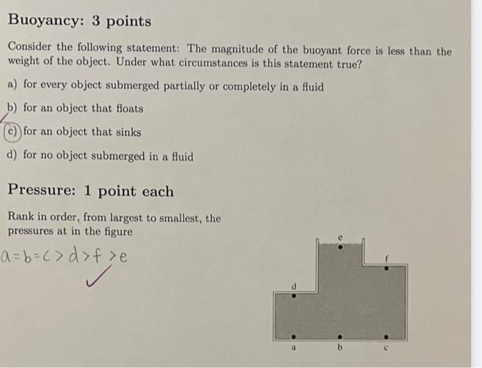Solved Buoyancy: 3 points Consider the following statement: | Chegg.com