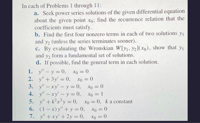 Solved In each of Problems 1 through 11: a. Seek power | Chegg.com