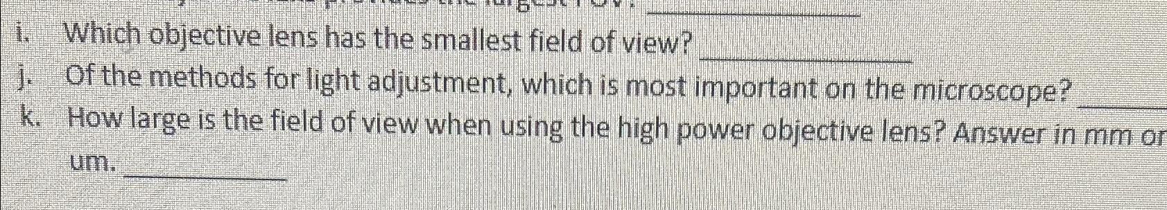 Solved Which objective lens has the smallest field of | Chegg.com