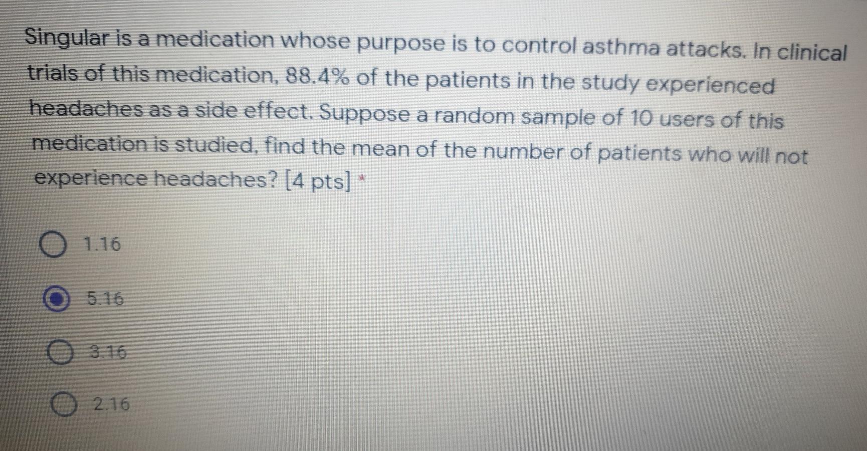 Solved Singular is a medication whose purpose is to control | Chegg.com