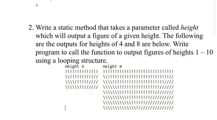 Solved 2. Write a static method that takes a parameter | Chegg.com