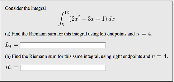 Solved Consider the integral 13 (a) Find the Riemann sum for | Chegg.com
