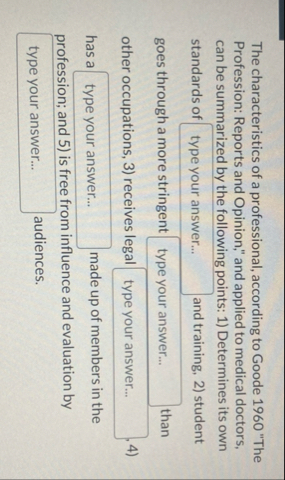 Solved The characteristics of a professional, according to | Chegg.com