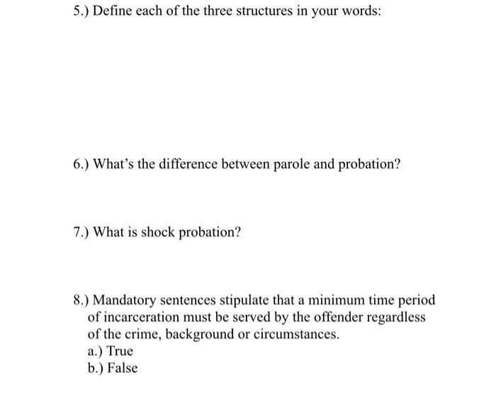 5.) Define each of the three structures in your | Chegg.com