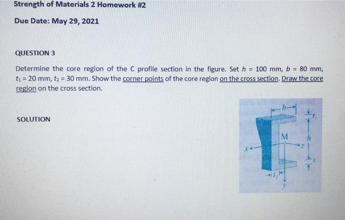 Solved Strength of Materials 2 Homework #2 Due Date: May 29, | Chegg.com