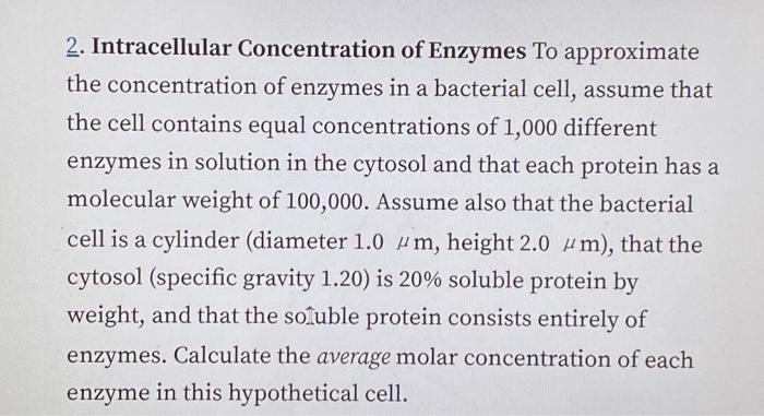 Solved 2. Intracellular Concentration of Enzymes To | Chegg.com