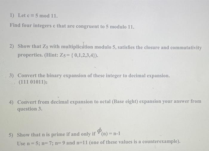 Solved 1) Let c = 5 mod 11. Find four integers c that are | Chegg.com