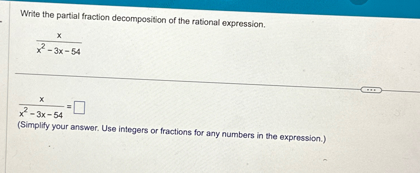 Solved Write the partial fraction decomposition of the | Chegg.com