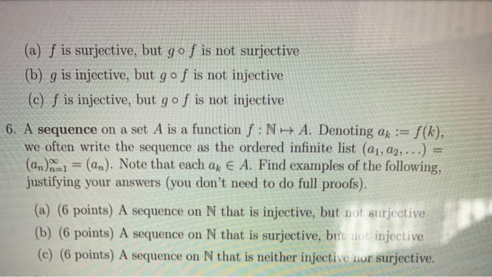 Solved (a) f is surjective, but go f is not surjective (b) g | Chegg.com