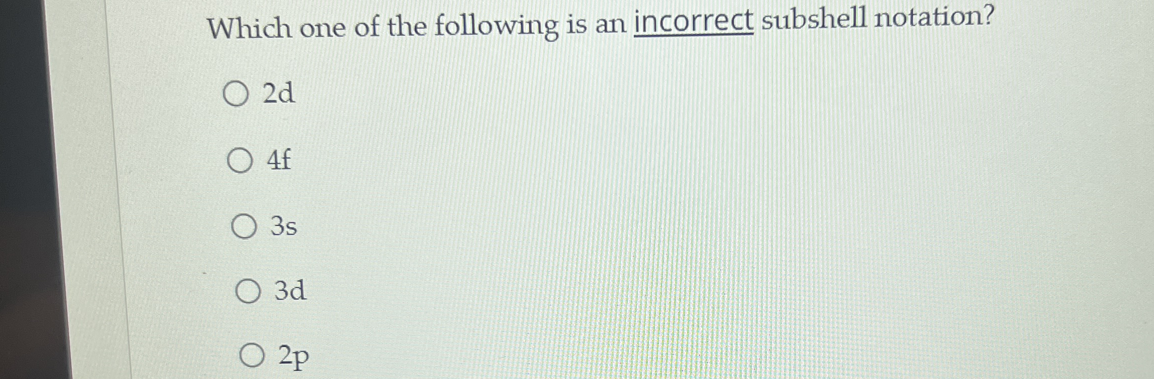 Solved ¿Cuál de las siguientes es una notación de subcapa | Chegg.com