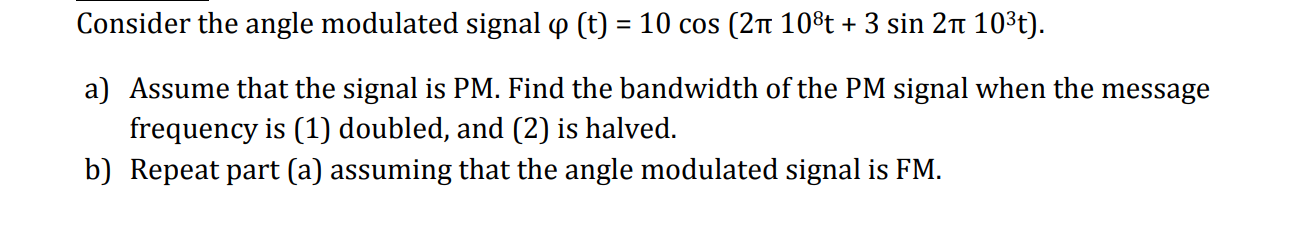 Solved Consider the angle modulated signal | Chegg.com