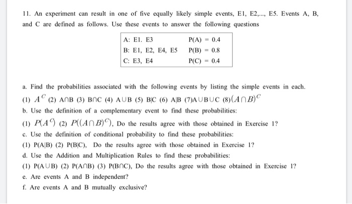 Solved 11. An experiment can result in one of five equally | Chegg.com