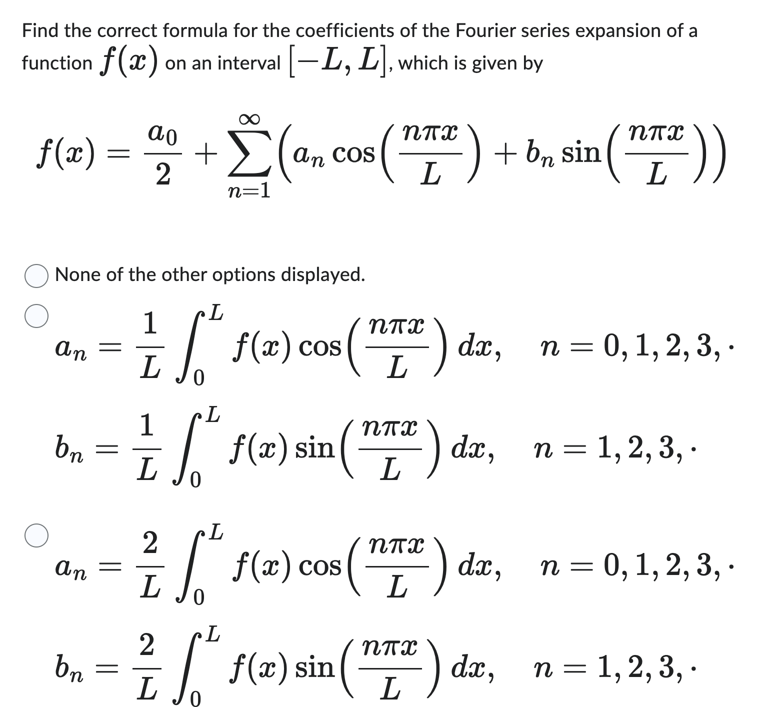 Solved Find the correct formula for the coefficients of ﻿the | Chegg.com