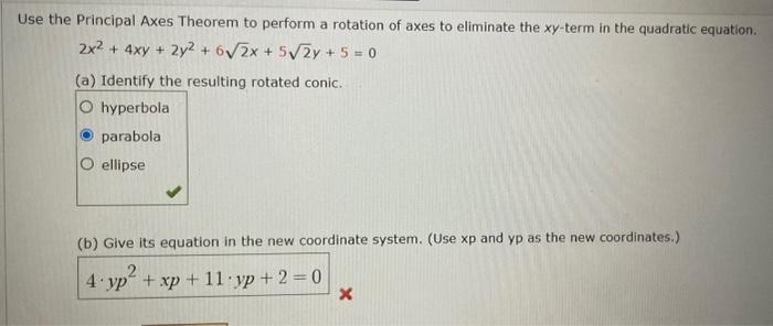 Solved se the Principal Axes Theorem to perform a rotation | Chegg.com