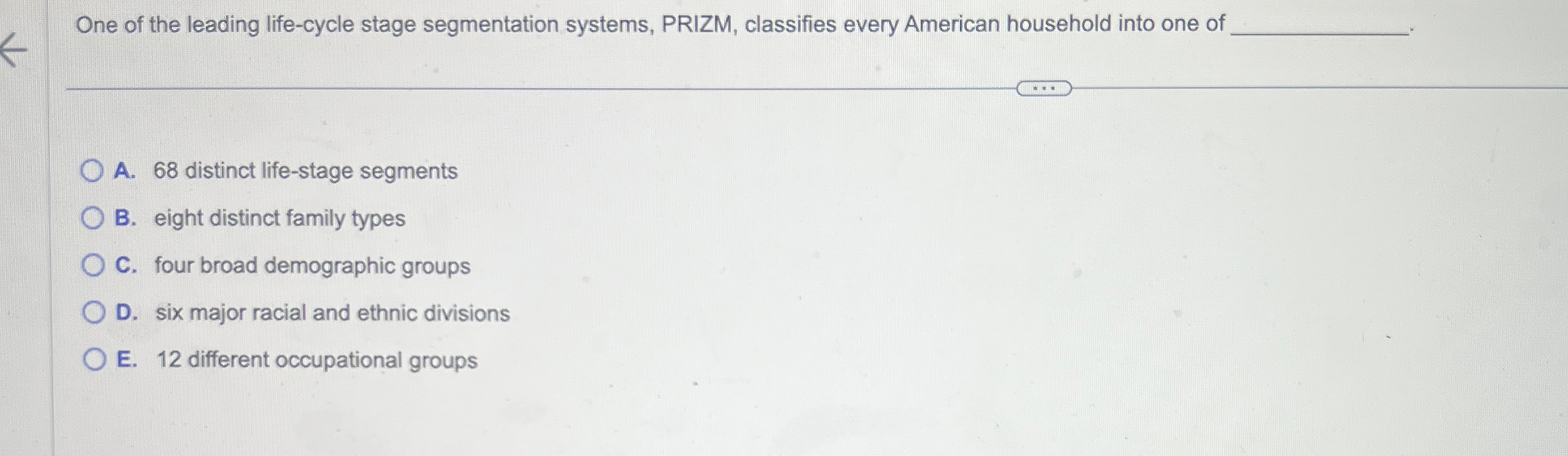 Solved One of the leading life-cycle stage segmentation | Chegg.com