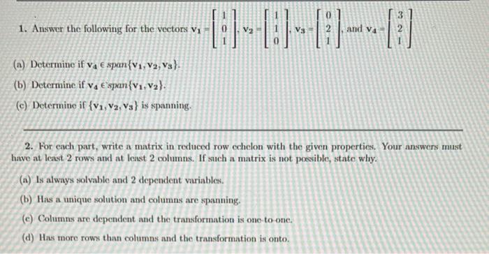 Solved 1. Answer the following for the vectors v1 (b) | Chegg.com