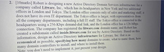 Solved Robert is designing a new Active Directory Domain | Chegg.com