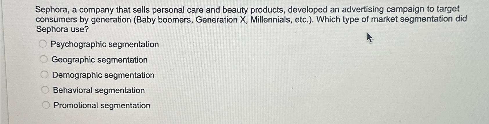 Solved Sephora, a company that sells personal care and | Chegg.com