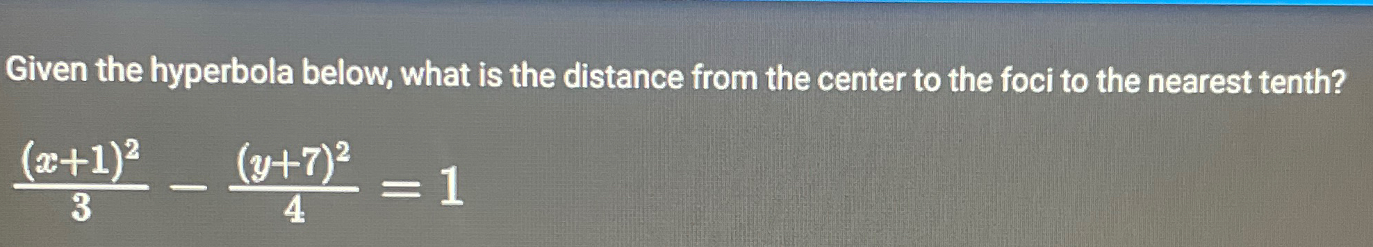 Solved Given the hyperbola below, what is the distance from | Chegg.com