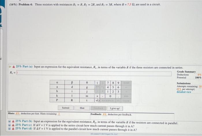 Solved (14\%) Problem 4: Three resistors with resistances | Chegg.com