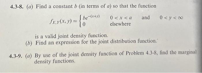 Solved 4.3-8. (a) Find a constant b (in terms of a ) so that | Chegg.com