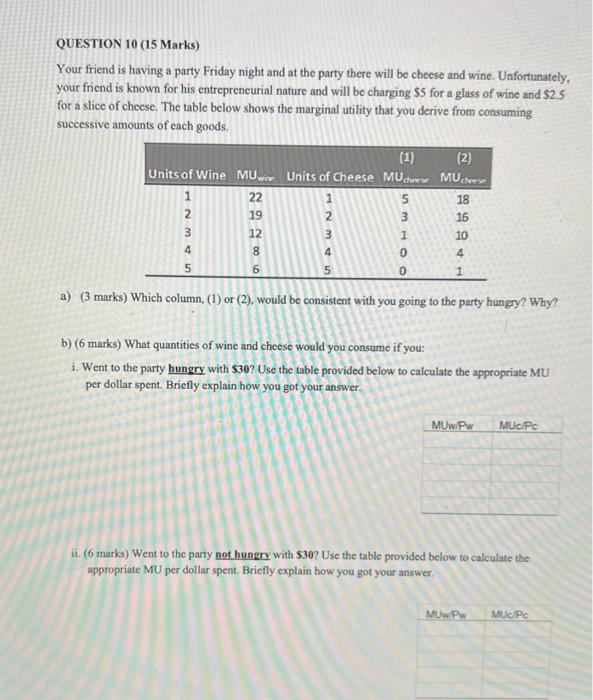 Solved QUESTION 10 (15 Marks) Your friend is having a party | Chegg.com Solved QUESTION 10 (15 Marks) Your friend is having a party | Chegg.com