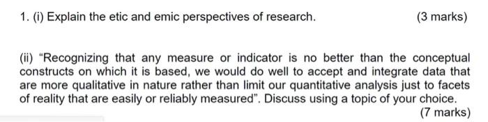 Solved 1. (i) Explain the etic and emic perspectives of | Chegg.com