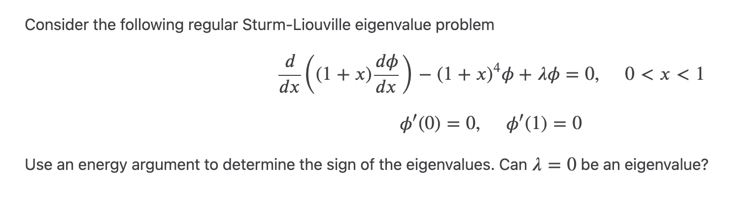 Consider the following regular Sturm-Liouville | Chegg.com