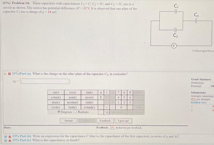 Solved (6\%) Problem 14: Three capacitors with capacitances | Chegg.com