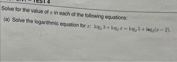 Solved Solve for the value of x in each of the following | Chegg.com